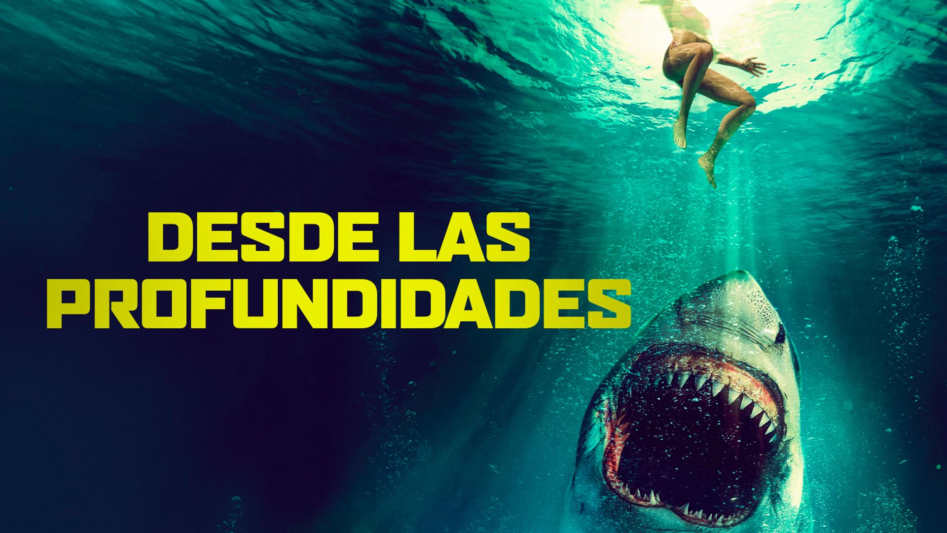 Desde Las Profundidades