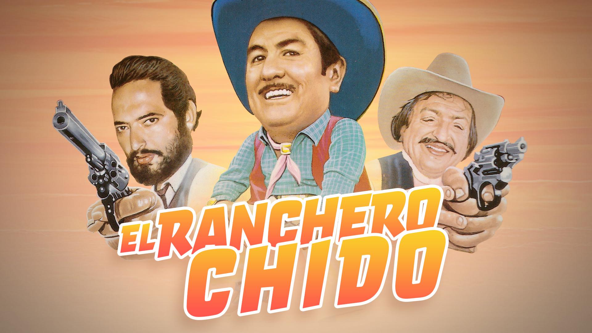 El Ranchero Chido