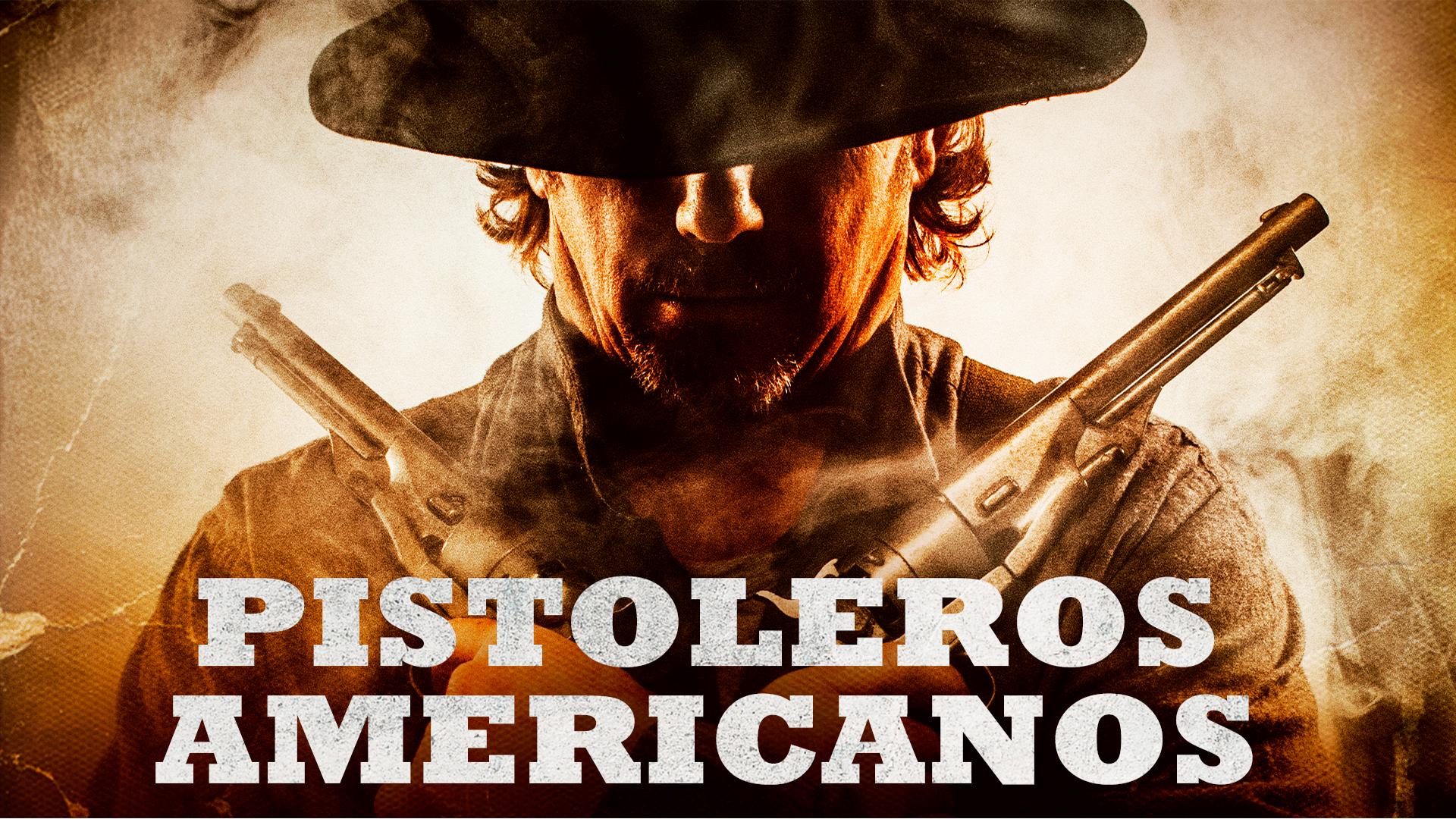 Pistoleros Americanos