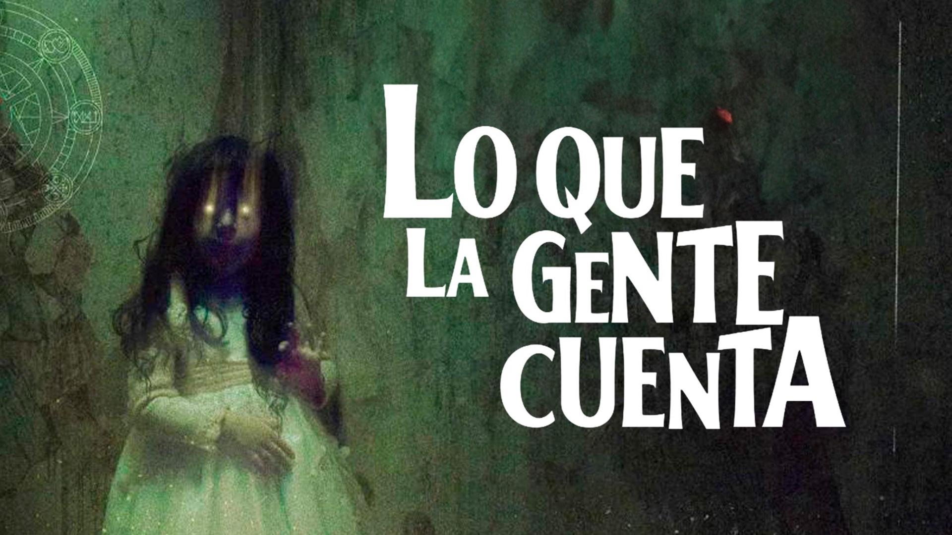 Lo Que la Gente Cuenta