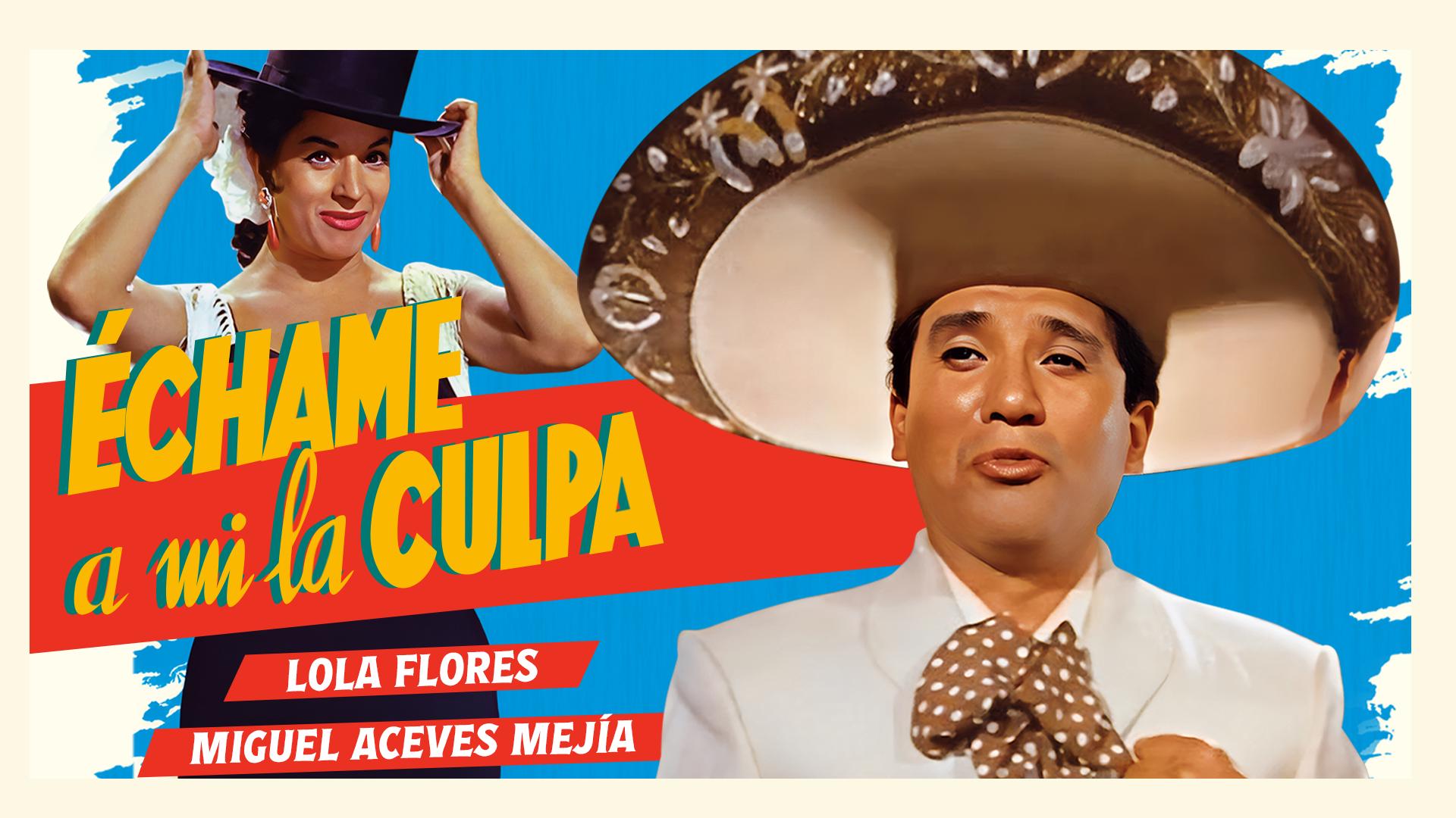 Échame a mí la Culpa